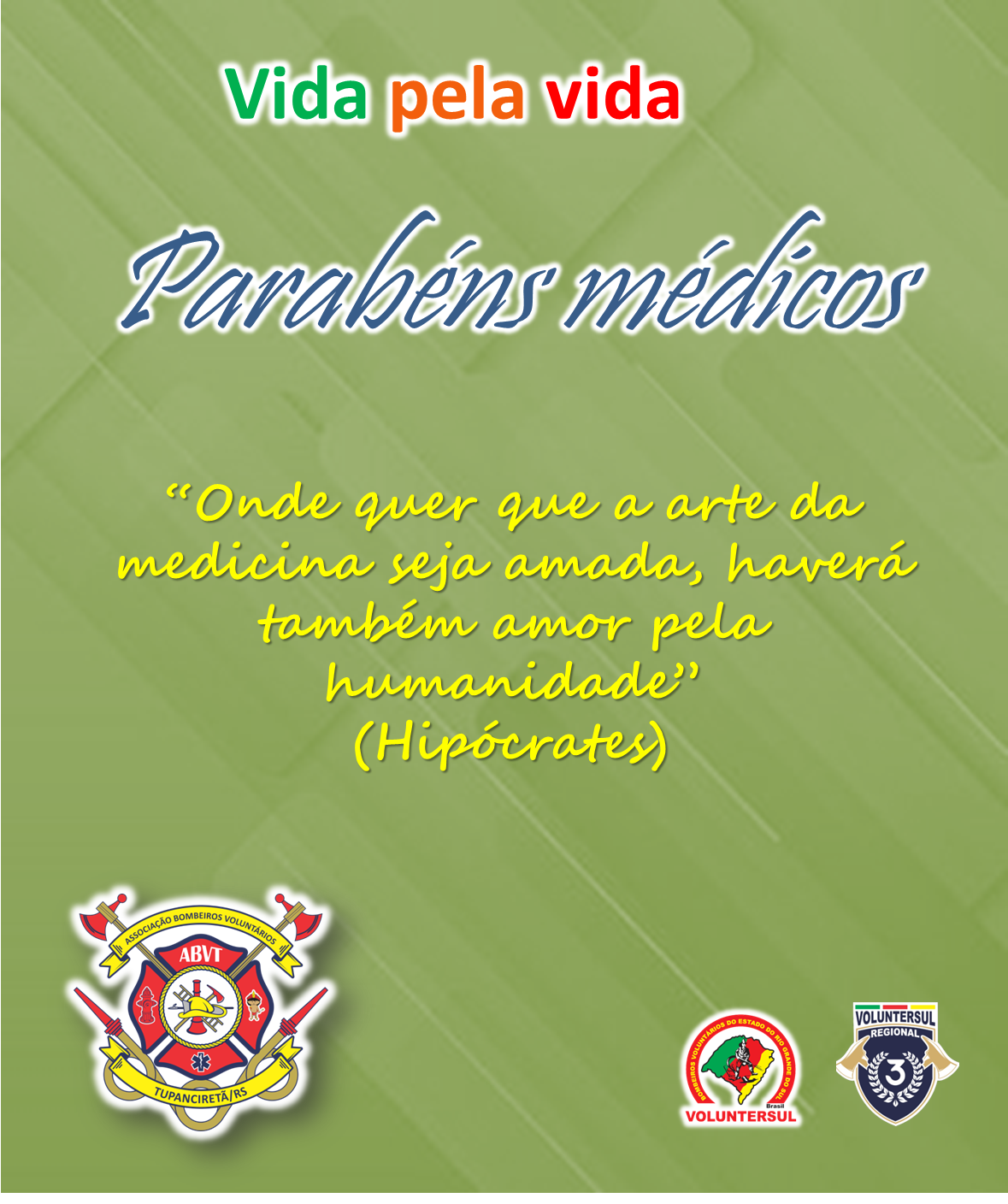 MÉDICOS, PARABÉNS PELO VOSSO DIA! - ABVT